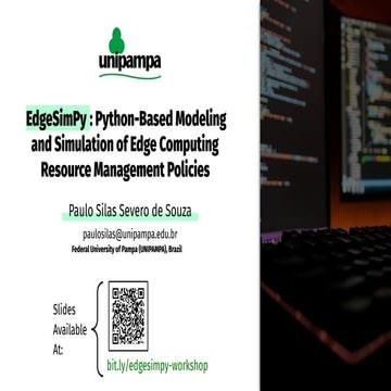 EdgeSimPy Workshop and Handson: Python-Based Edge Computing Simulations | PDF
