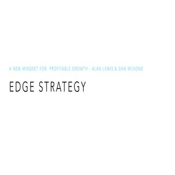 Edge strategy - Alan Lewis & Dan McKone | PDF