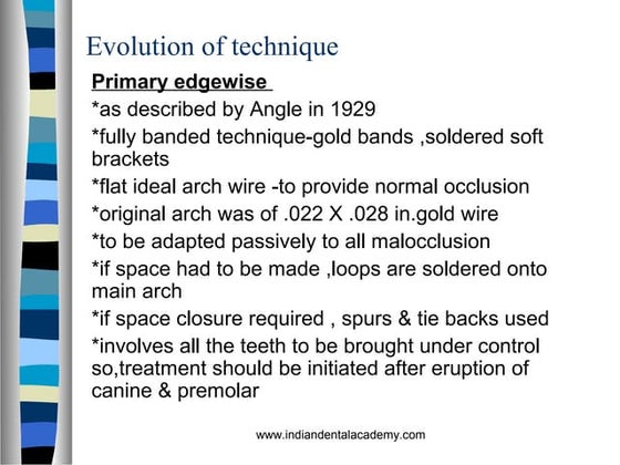 1ST, 2ND AND 3RD ORDER BENDS IN STANDARD EDGEWISE APPLIANCE SYSTEM ...