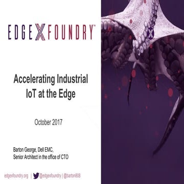 Edgex Foundry Open Interop Platform For The Iot Edge Pdf Cloud Computing Internet