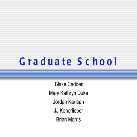 Graduate School Presentation | PPT