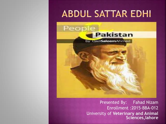 ABDUL SATTAR EDHI | PPTX