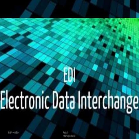 EDI-Retail.pptx.......................... | PPTX | Retail Industry ...