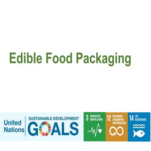 Edible Food Packaging | PPTX