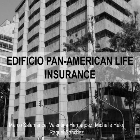 Edificio pan american life | PPTX