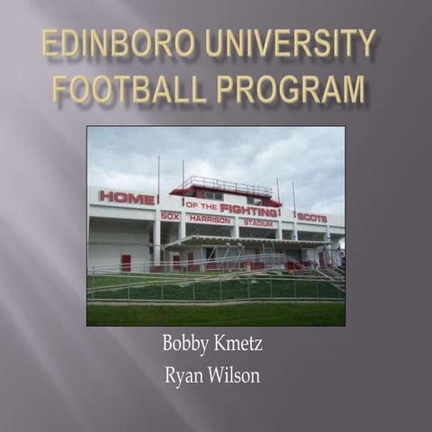 Edinboro university football program | PPTX