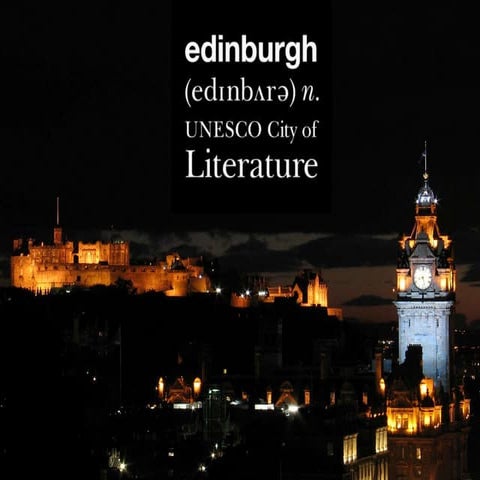 Edinburgh Unesco City Of Literature: projects | PPT