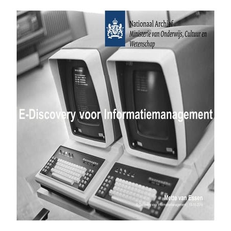 E-Discovery voor informatiemanagement | Mette van Essen | PDF
