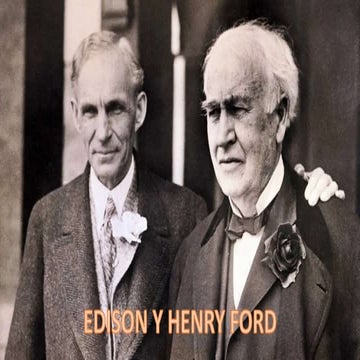 Thomas Edison y Henry Ford Diego y Sofía 1ºBH.pptx