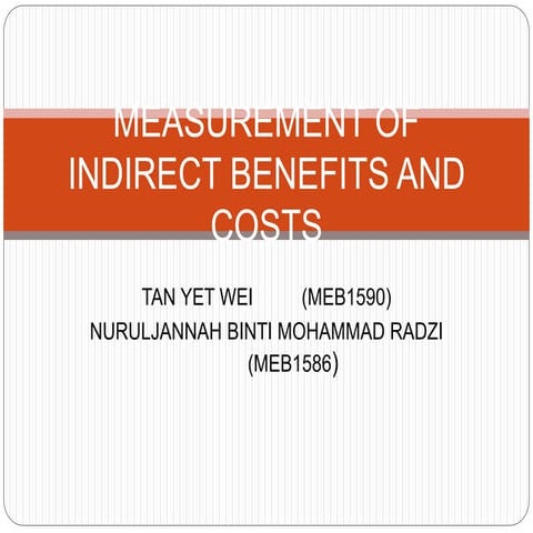 Measurement of Indirect Benefits and Costs | PPT