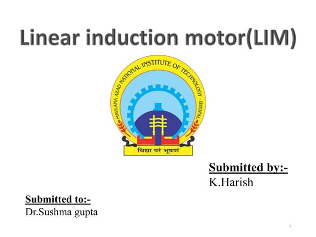 Linear Induction Motor | PPTX