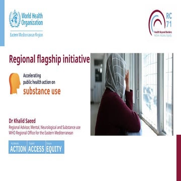 Regional flagship initiative : Accelerating public health action on substance use | PPTX
