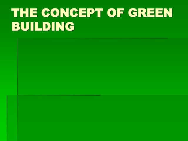 Greenbuilding with examples | PPTX