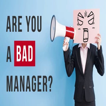 Are You a Bad Manager? | PDF