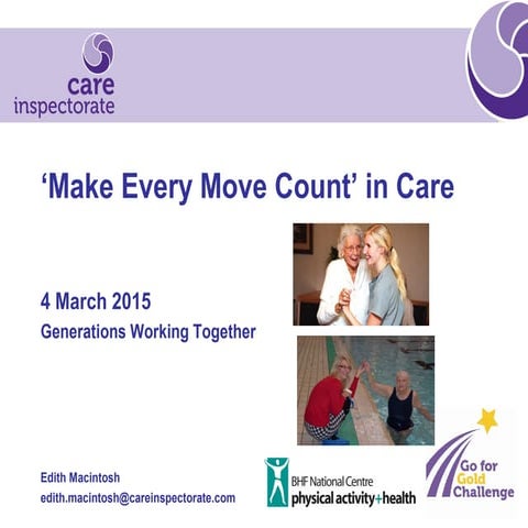 Make every move count in care | PPT