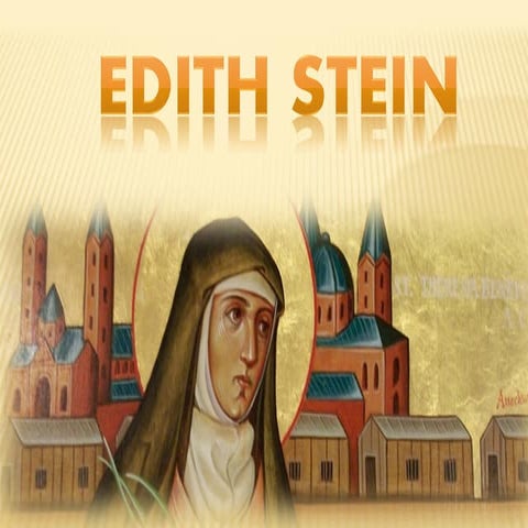 Edith stein ppt | PDF
