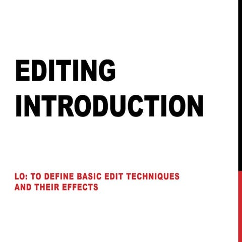 Editing Introduction | PPTX