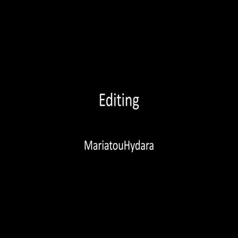 Editing | PPTX | Photo Editing Software | Computer Software and Applications