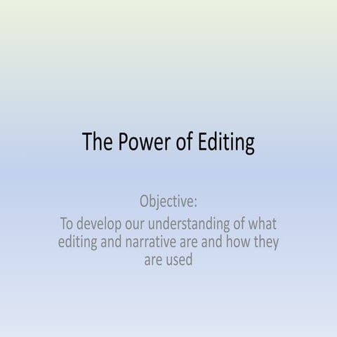 The Power of Editing | PPTX