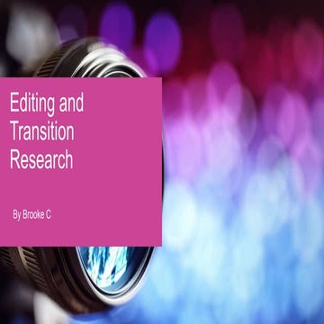 Editing and transition research.pptx