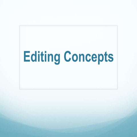 Editing concepts | PPT