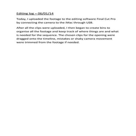 Editing log 1 | DOCX | Video Production | Content Production