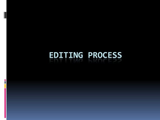 Editing Log | PDF
