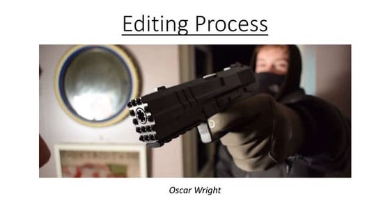 Editing process | PPT