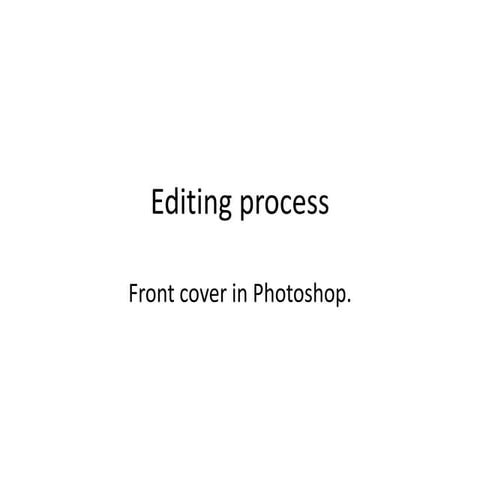 Editing process powerpoint | PPTX