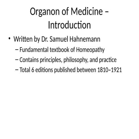 Comprehensive Overview of Organon of Medicine: Evolution and Editions ...