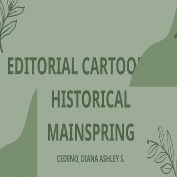 EDITORIAL-CARTOONS-AS-HISTORICAL-MAINSPRING-dayana.pptx