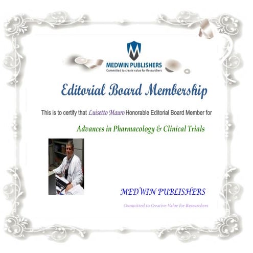 Editorial board member certificate luisetto m advances in pharmacology and clinical trials 2018 ...