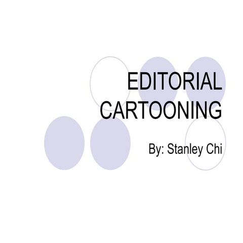 EDITORIAL CARTOONING reference for journ | PPTX