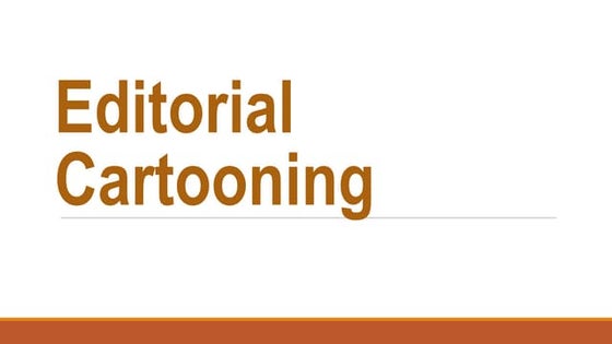 Grade 8- EDITORIAL CARTOONING sample for Journalism | PPTX