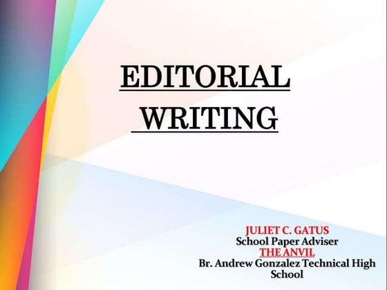 Definition, Structure and Types of an Editorial | PPT