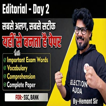 EDITORIAL PASSAGE DAY 2 by Hemant sir selection adda | PDF