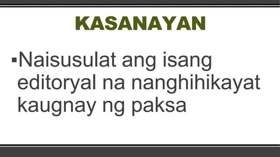 Pagsulat ng Editoryal | PPT