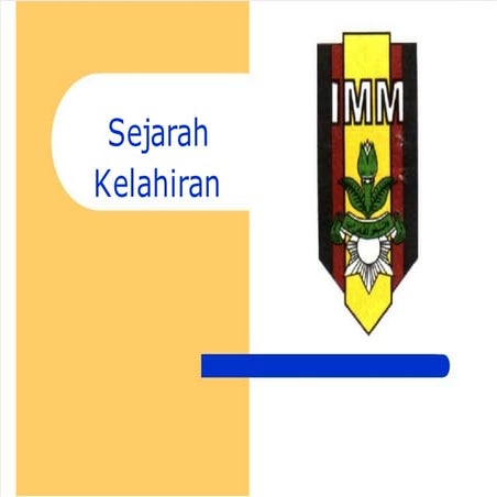 Power point _ Sejarah kelahiran IMM.pptx