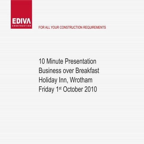 Ediva 10 Minute Presentation | PPT
