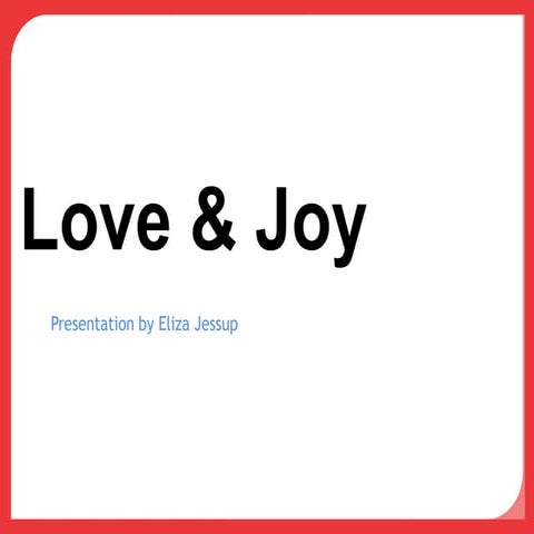 Edj love joy | PPT