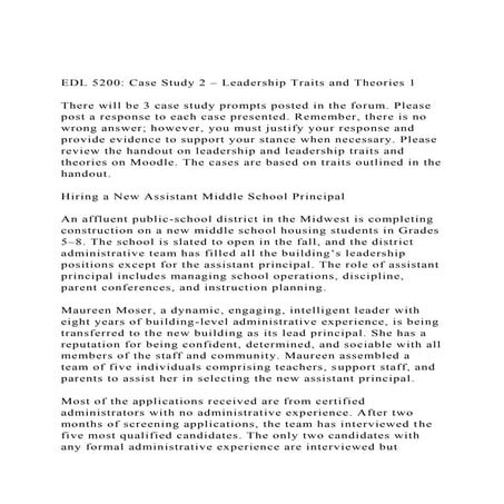 EDL 5200 Case Study 2 – Leadership Traits and Theories 1The.docx