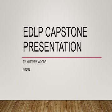 EDLP Capstone Presentation_PowerPoint | PPT