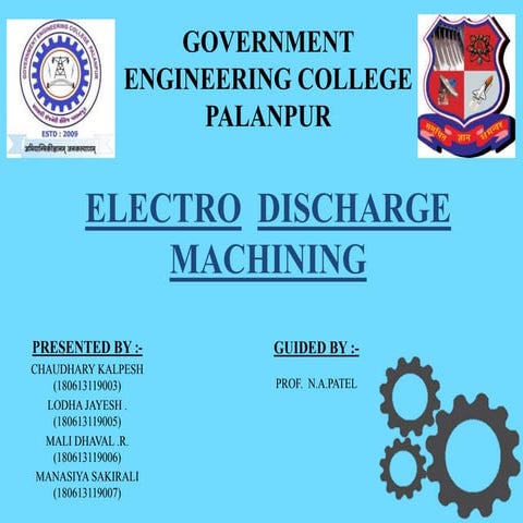 Electrical discharge machining | PPT