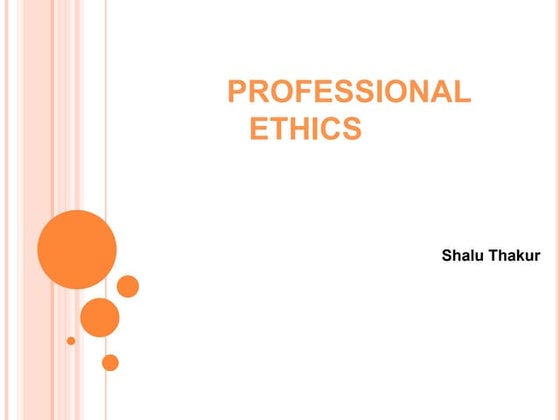 Professional ethics | PPT