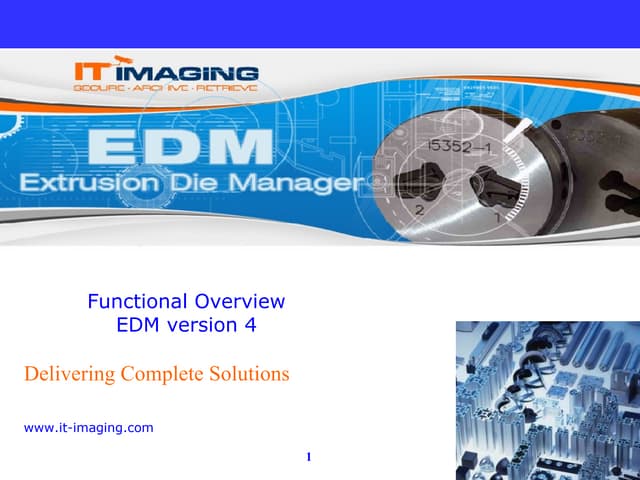 EDM functional overview_v4 | PPT EDM functional overview_v4 | PPT