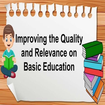 educational management- improving the quality of basic education | PPTX