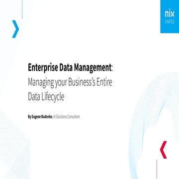 Enterprise Data Management: Managing your Business’s Entire Data ...
