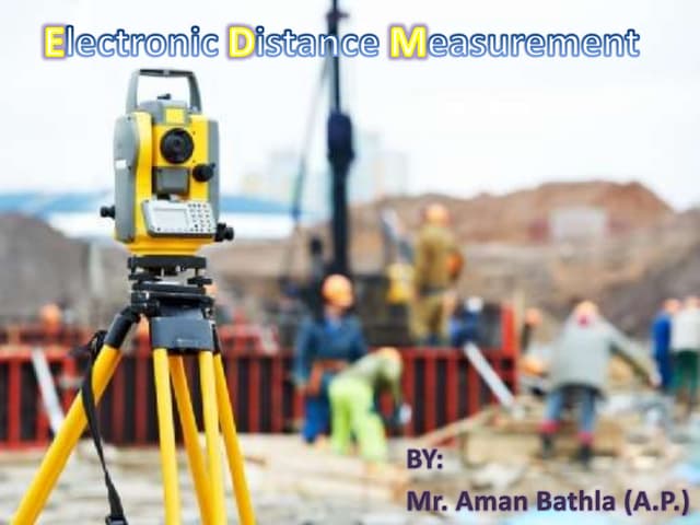 Electronic distance measurement EDM PPT