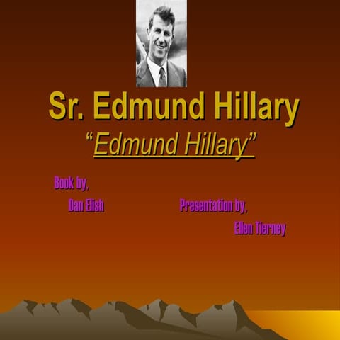 Edmund Hillary | PPT