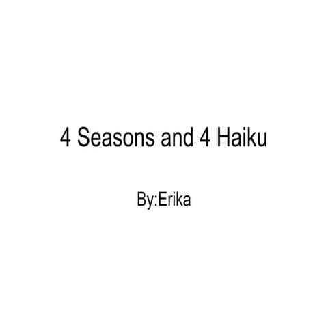 4 Seasons and 4 Haiku | PPT